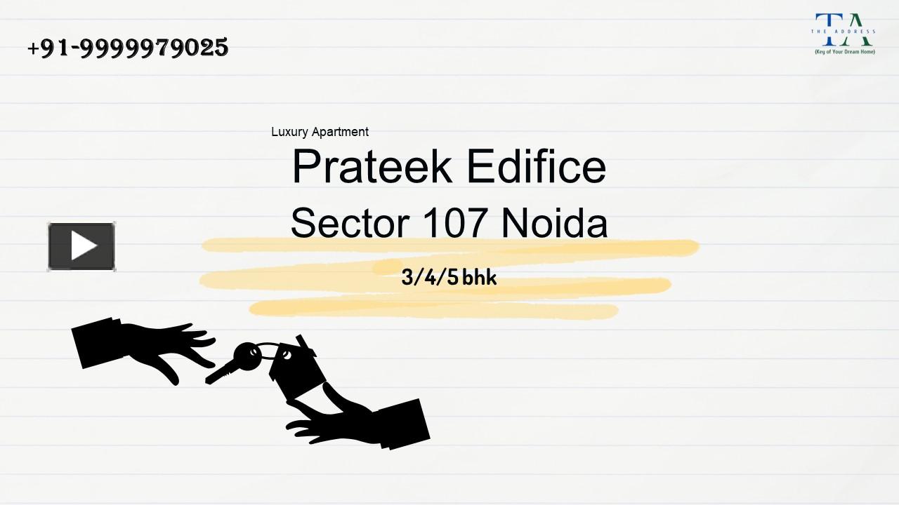 PPT – Prateek Edifice images sector 107 noida PowerPoint presentation | free to download - id ...