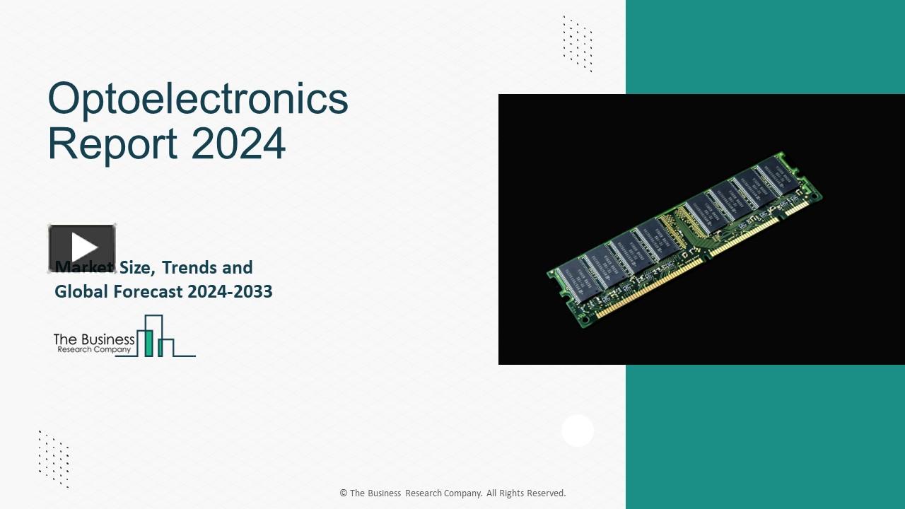 Optoelectronics Market Trends, Industry Outlook And Research Report 2033 presentation | free to ...