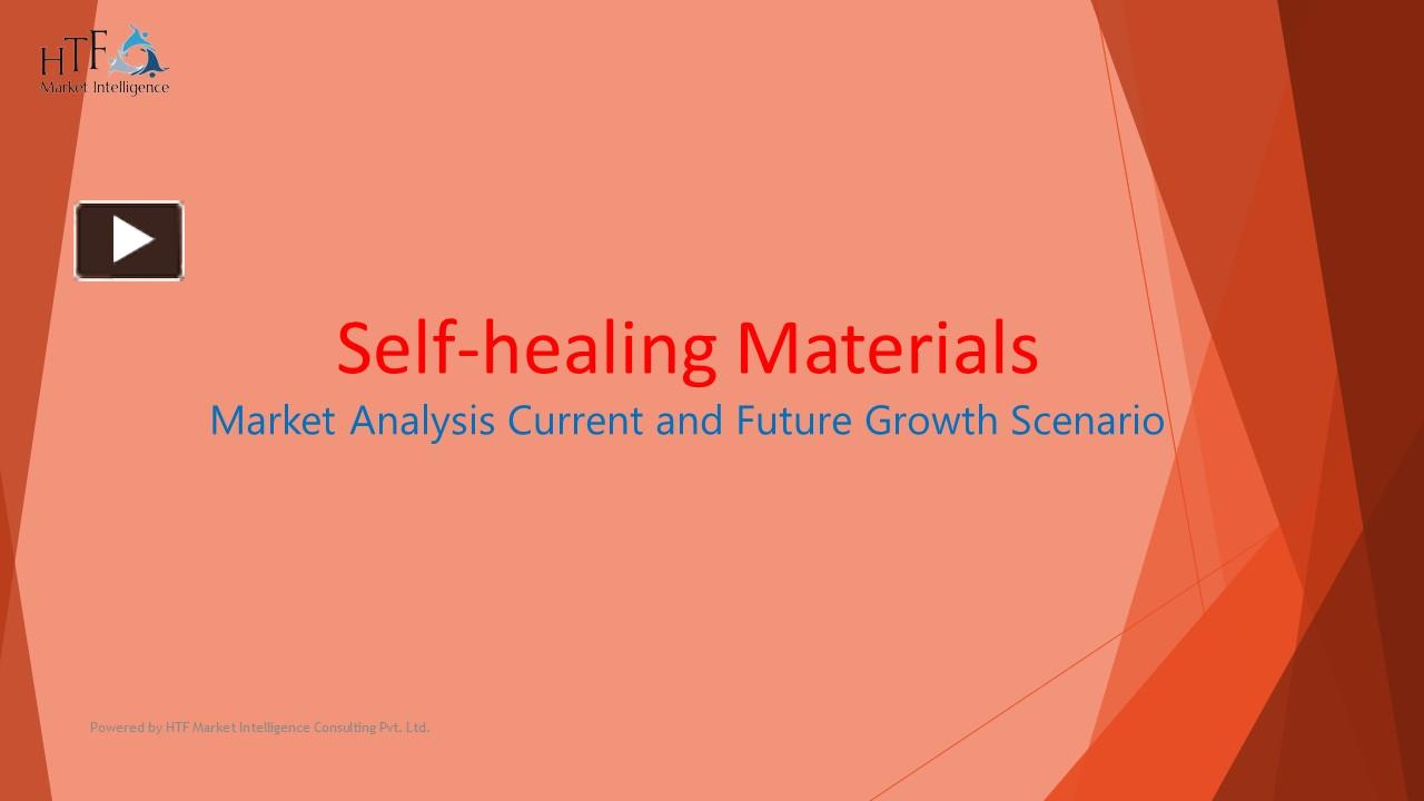 Self-healing Materials market presentation | free to download