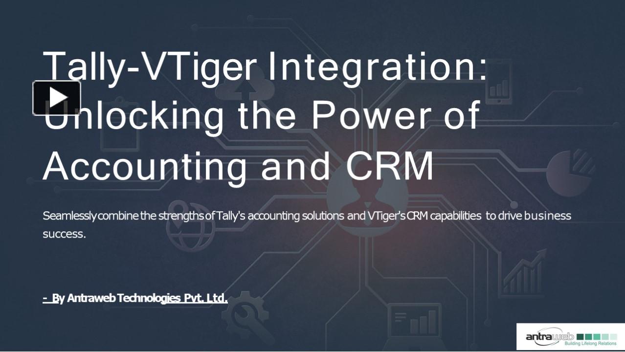 Tally-VTiger Integration Revolutionizes Accounting And CRM presentation | free to download