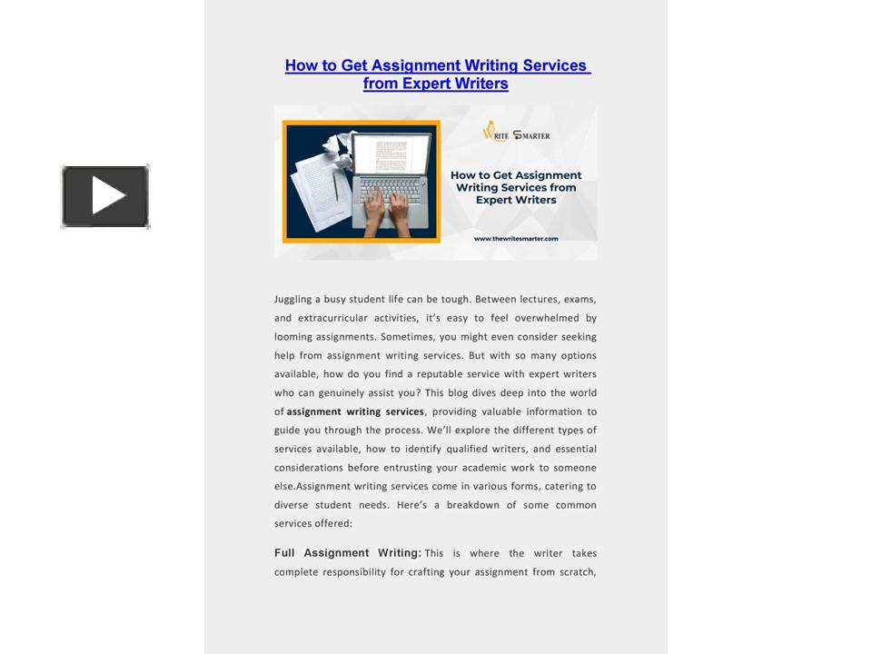 How to Get Assignment Writing Services from Expert Writers presentation | free to download