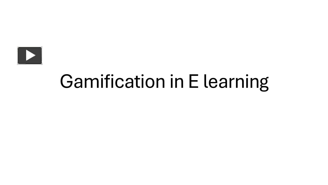 Gamification in E learning presentation | free to download