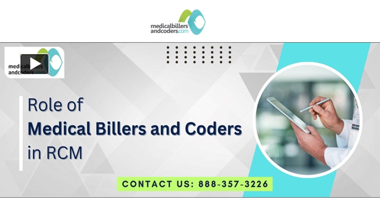 PPT – Role of Medical Billers and Coders in RCM PowerPoint presentation ...
