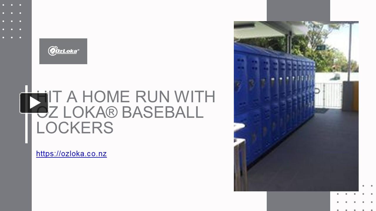 PPT – Hit a Home Run with Oz Loka® Baseball Lockers PowerPoint presentation | free to download ...