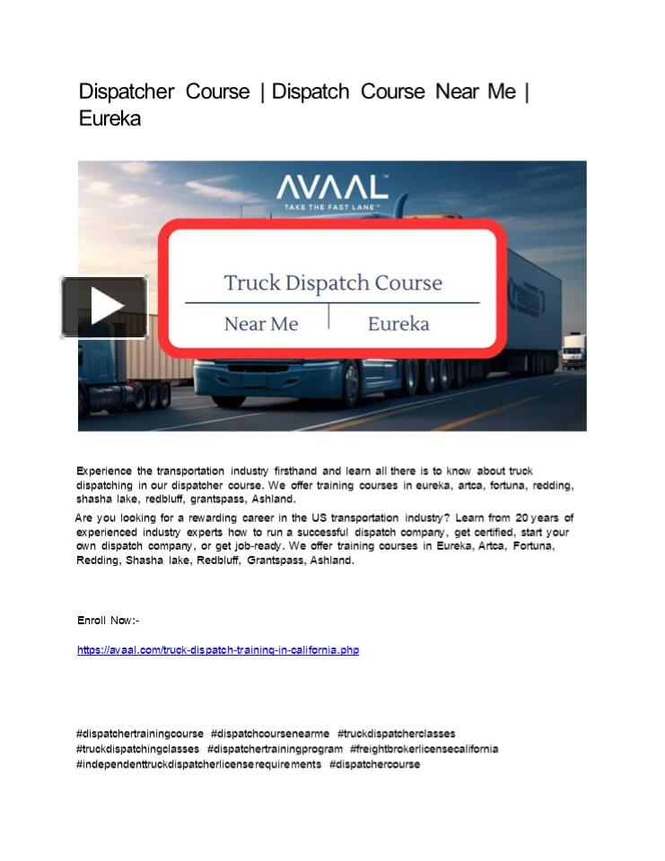 Truck Dispatcher Course | Dispatch Course Near Me | Eureka presentation | free to download