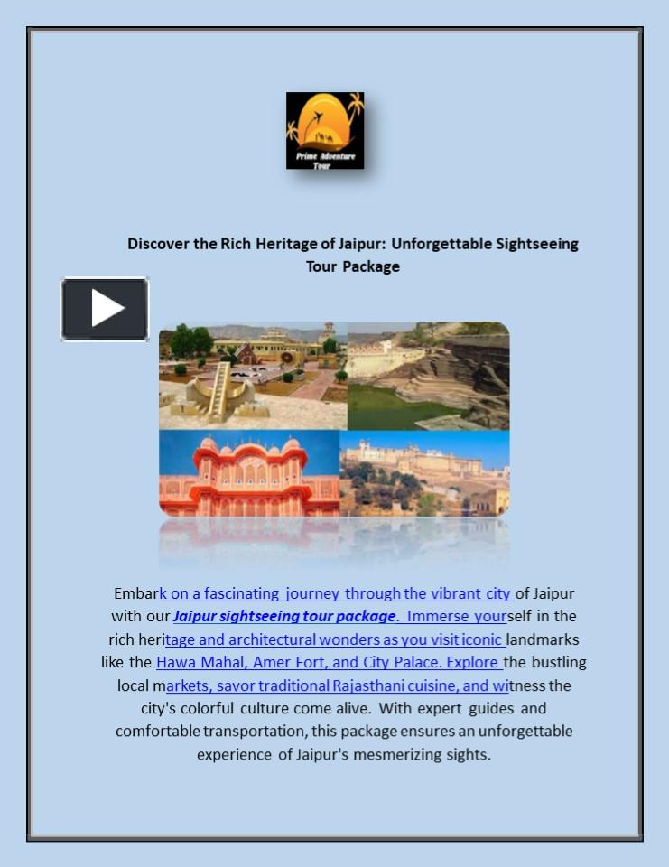 PPT – Discover the Rich Heritage of Jaipur: Unforgettable Sightseeing Tour Package PowerPoint ...