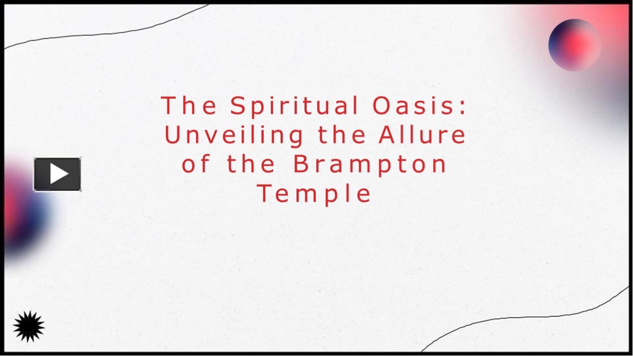 PPT – What Makes Shri Gauri Shankar Mandir in Brampton a Must-Visit Landmark for All? PowerPoint ...