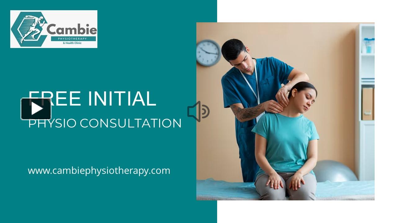 Best physio richmond - Cambie Physiotherapy and Health Clinic presentation | free to download