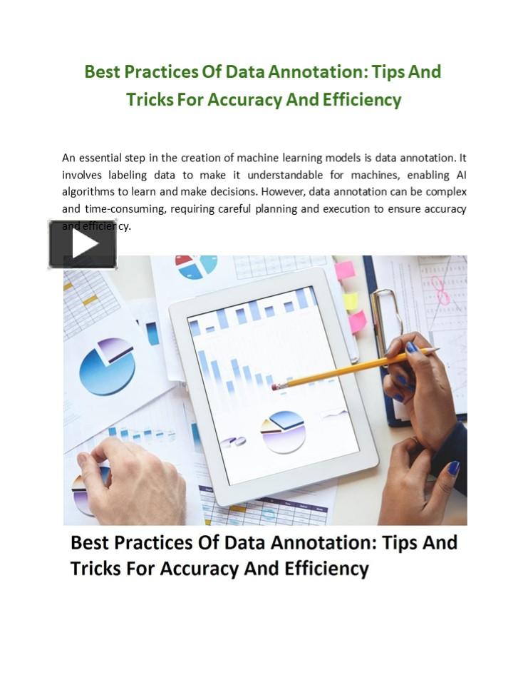 Ppt Best Practices Of Data Annotation Tips And Tricks For Accuracy And Efficiency Powerpoint
