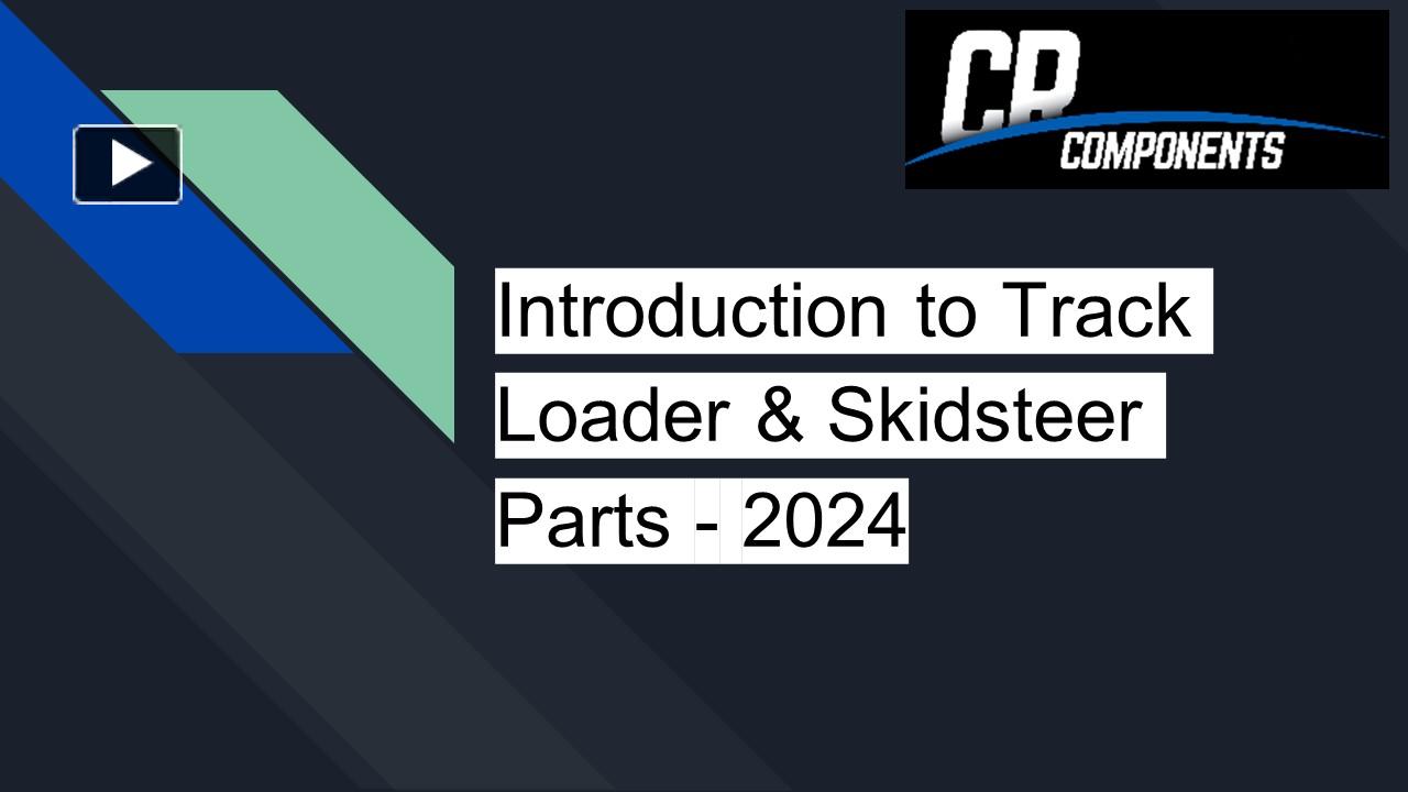 CR Components - Track Loader Parts presentation | free to download