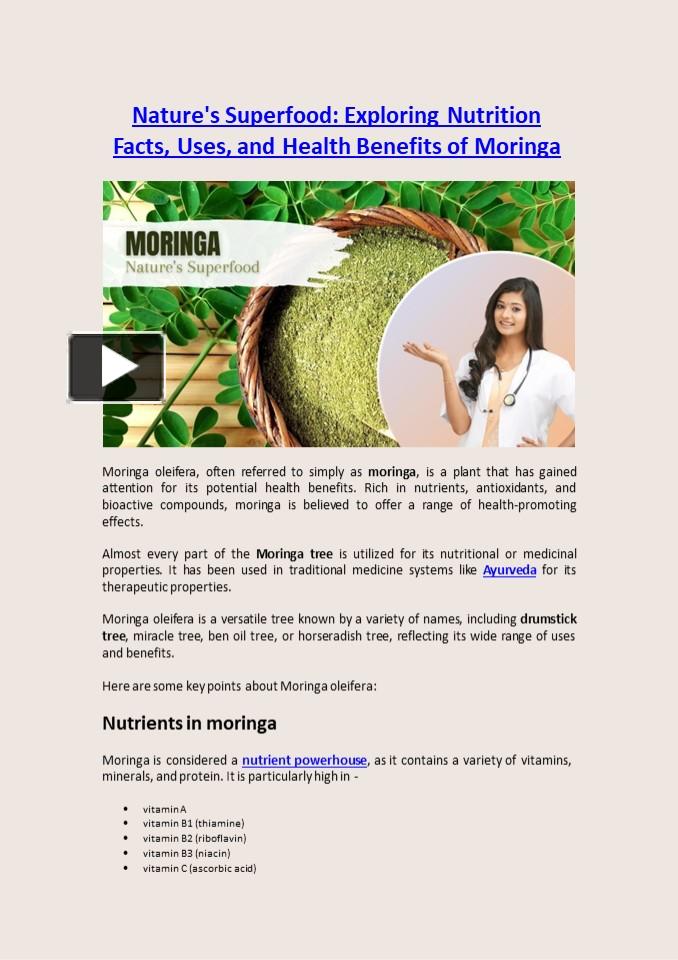 Nature’s Superfood: Exploring Nutrition Facts, Uses, and Health Benefits of Moringa presentation ...
