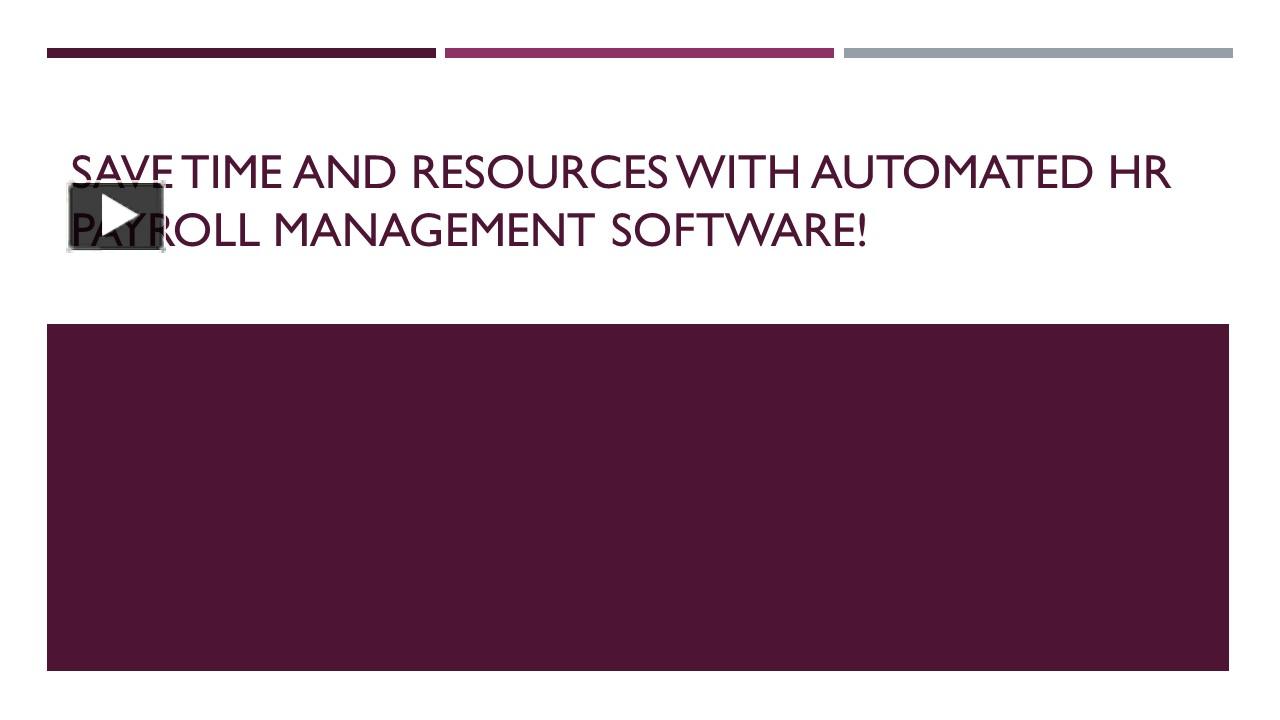 PPT – Streamline Operations with Automated HR Payroll Management Software! PowerPoint ...