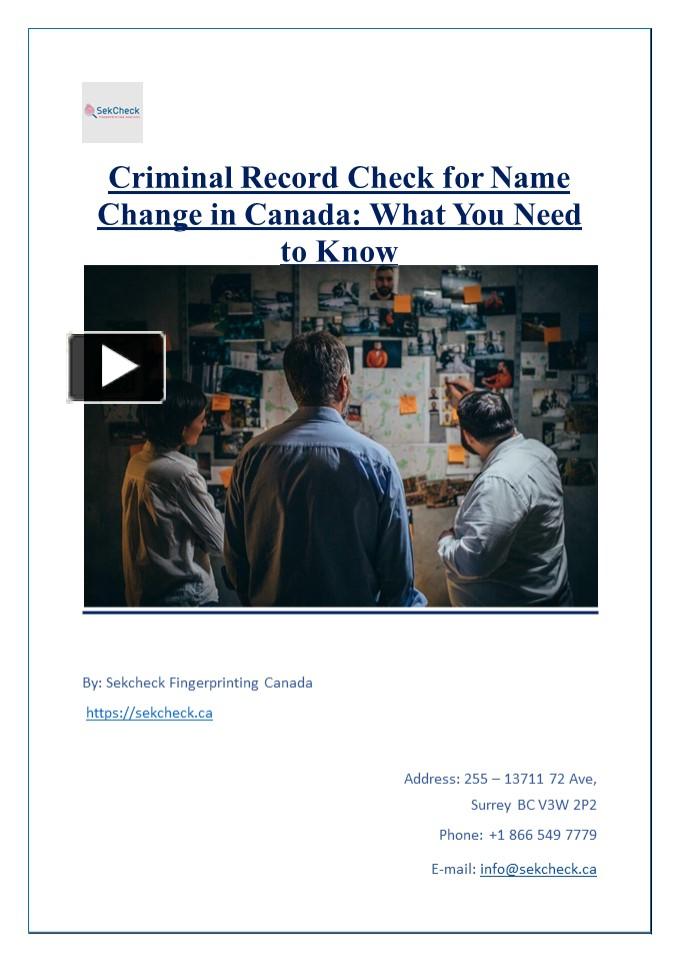 PPT – Criminal Record Check for Name Change in Canada: What You Need to Know PowerPoint ...