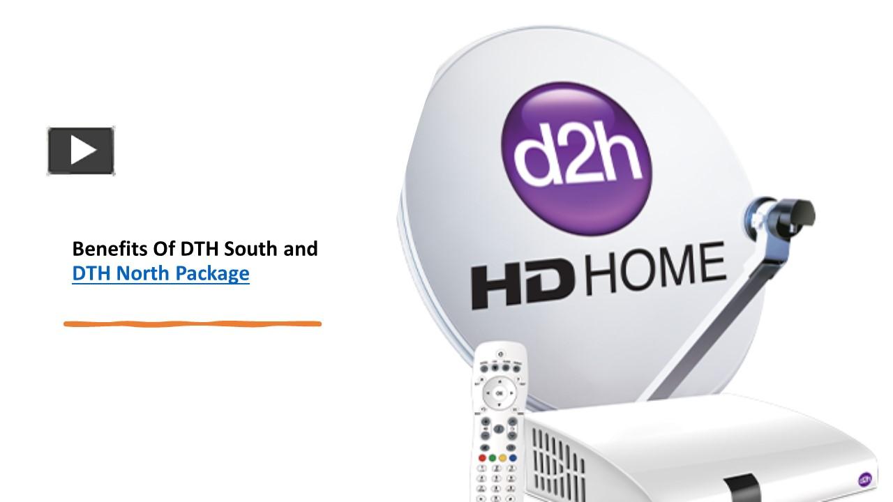 PPT – Benefits Of DTH South and DTH North Package PowerPoint presentation | free to download ...