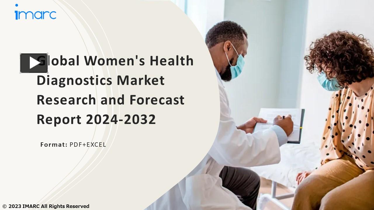Women's Health Diagnostics Market PPT: Growth, Outlook, Demand, Keyplayer Analysis and ...