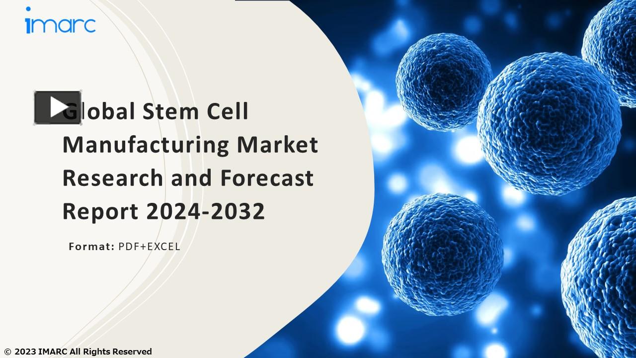 PPT – Stem Cell Manufacturing Market PPT: Growth, Outlook, Demand, Keyplayer Analysis and ...
