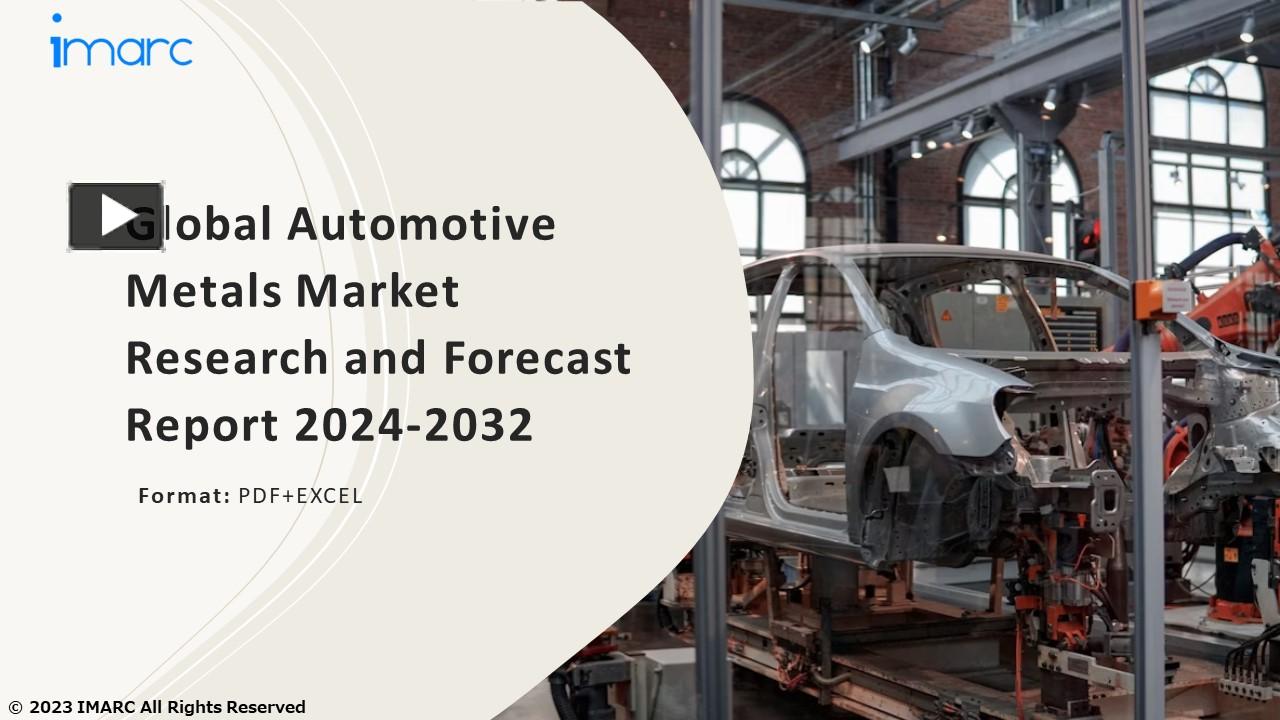PPT – Automotive Metals Market PPT: Growth, Outlook, Demand, Keyplayer Analysis and Opportunity ...