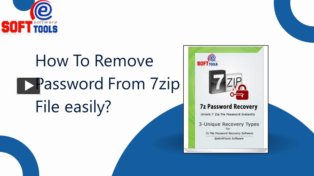 How To Remove Password From 7zip File easily? (1) presentation | free to download