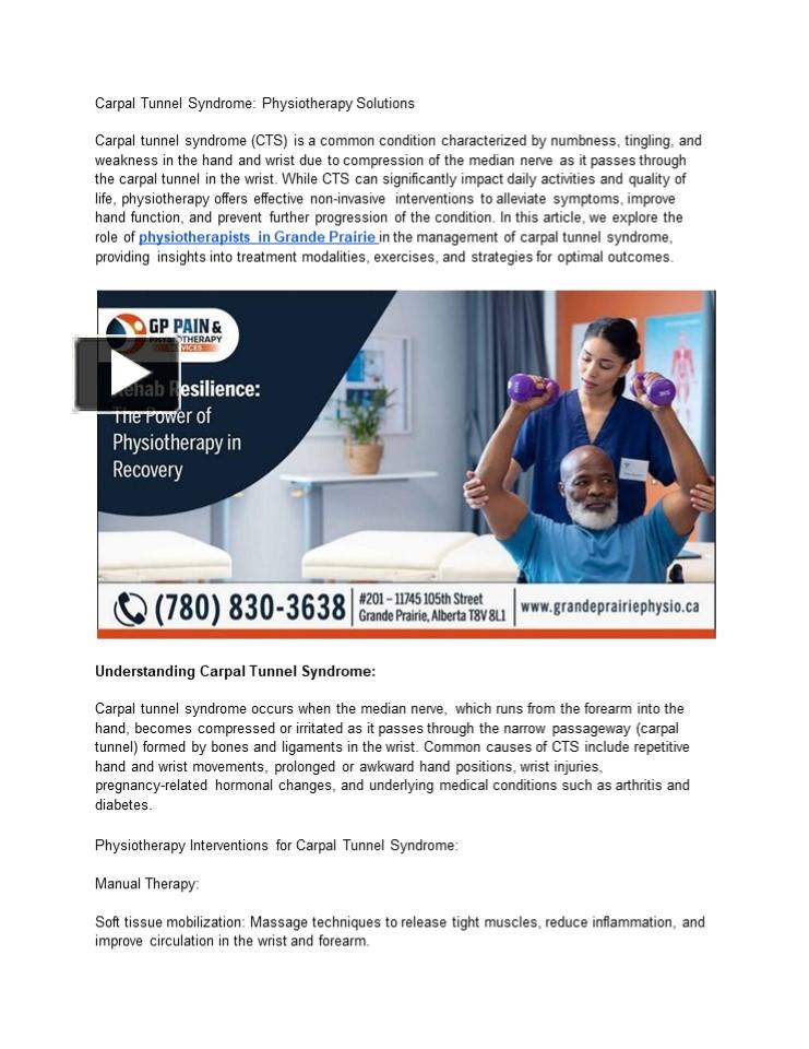 Carpal Tunnel Syndrome: Physiotherapy Solutions (1) presentation | free to download