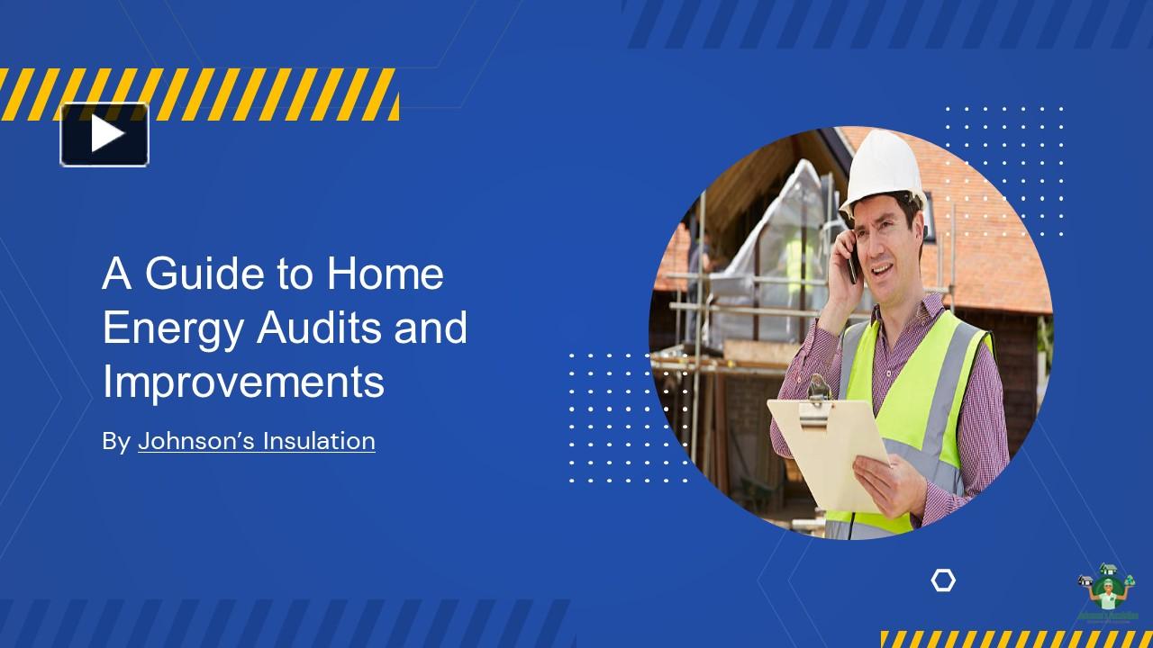 A Guide to Home Energy Audits and Improvements presentation | free to ...