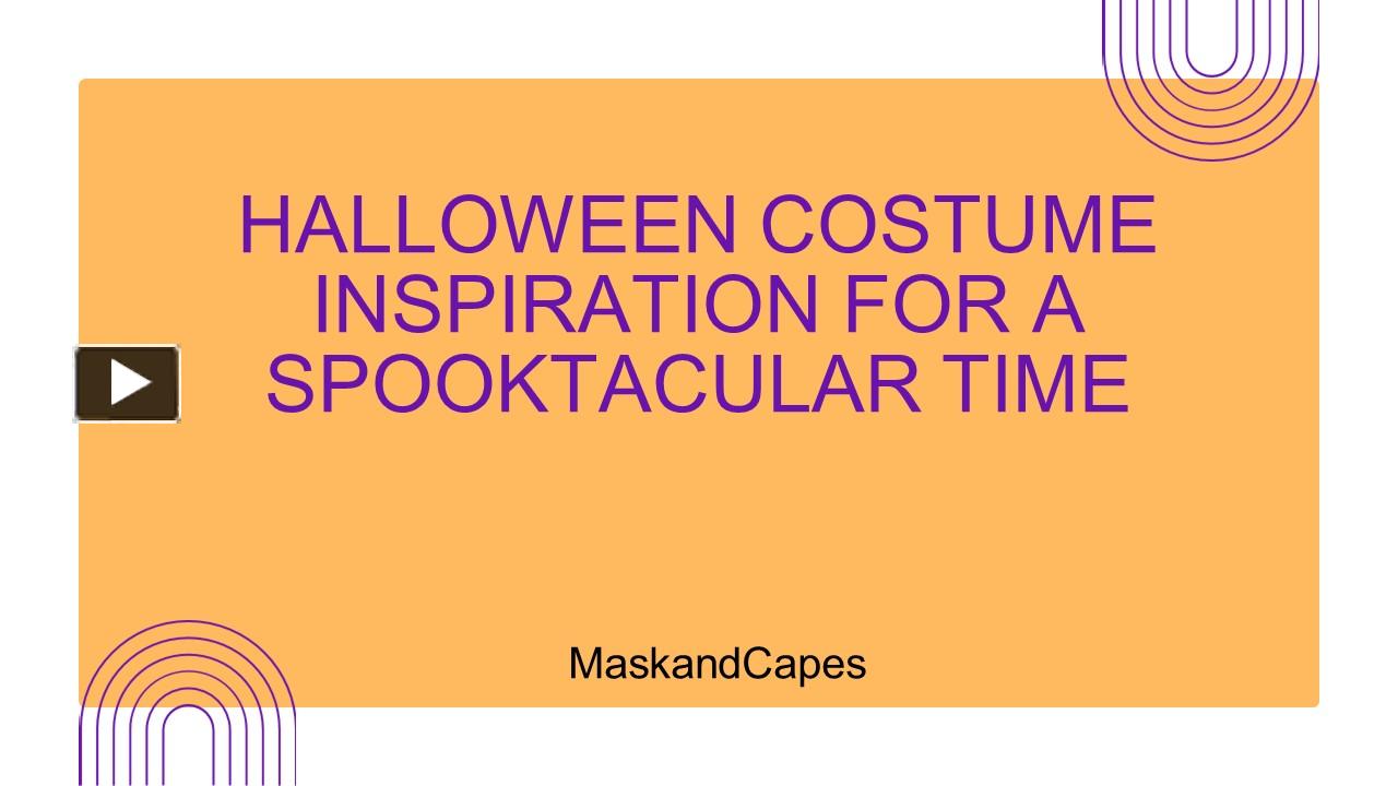 PPT – Discover Costume Inspiration for a Spooky Halloween PowerPoint ...