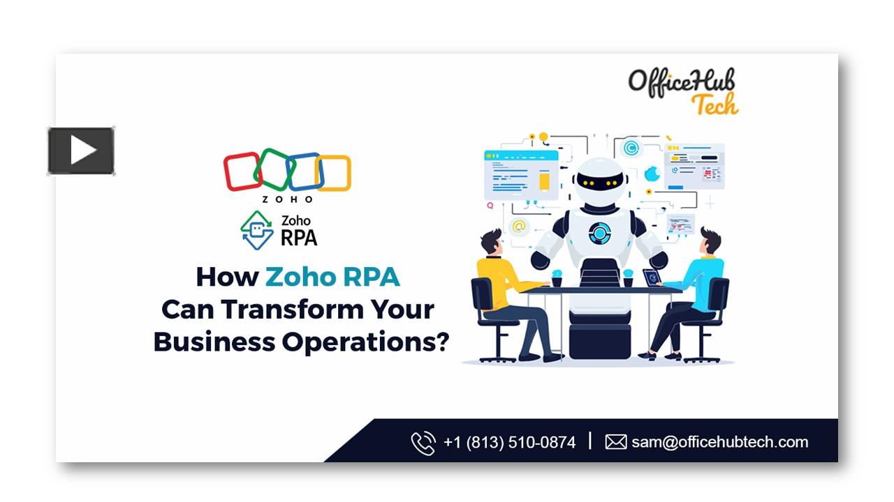 PPT – How Zoho RPA Can Transform Your Business Operations? PowerPoint presentation | free to ...