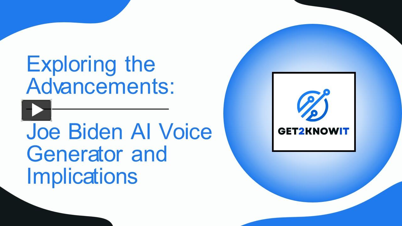 PPT – Exploring the Advancements: Joe Biden AI Voice Generator and ...