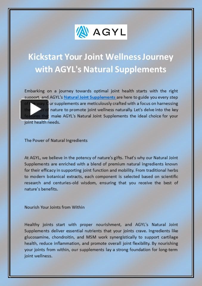 PPT – Kickstart Your Joint Wellness Journey with AGYL's Natural ...
