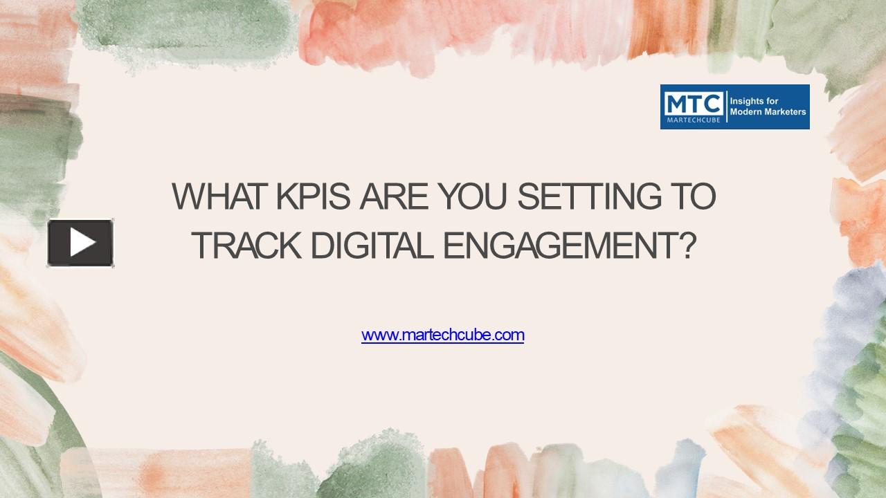 PPT – What KPIs Are You Setting to Track Digital Engagement? PowerPoint presentation | free to ...