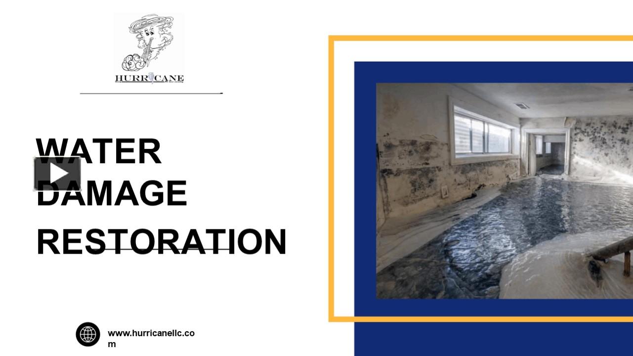 PPT – Water Damage Restoration Services PowerPoint presentation | free to download - id: 990bdc ...
