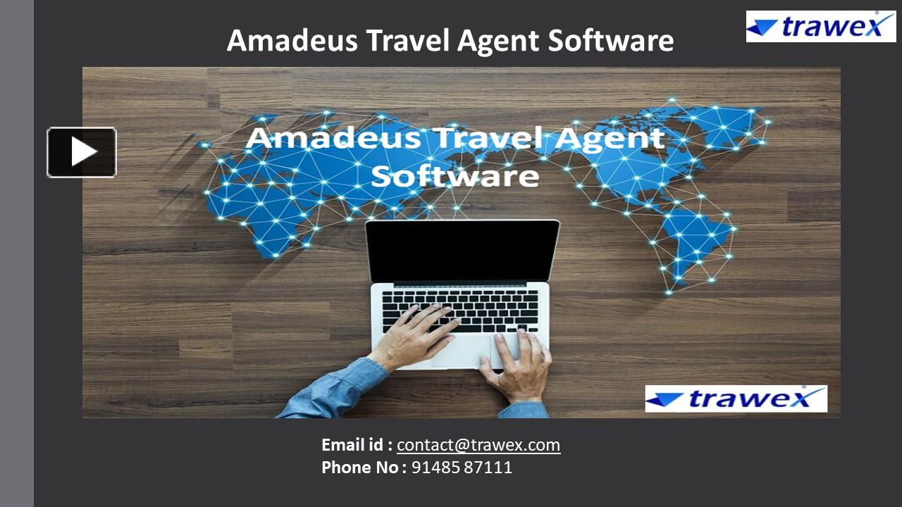 PPT – Amadeus Travel Agent Software PowerPoint presentation | free to download - id: 990cc3-MzQzN