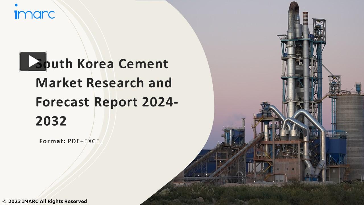 PPT – South Korea Cement Market PPT: Growth, Outlook, Demand, Keyplayer Analysis and Opportunity ...