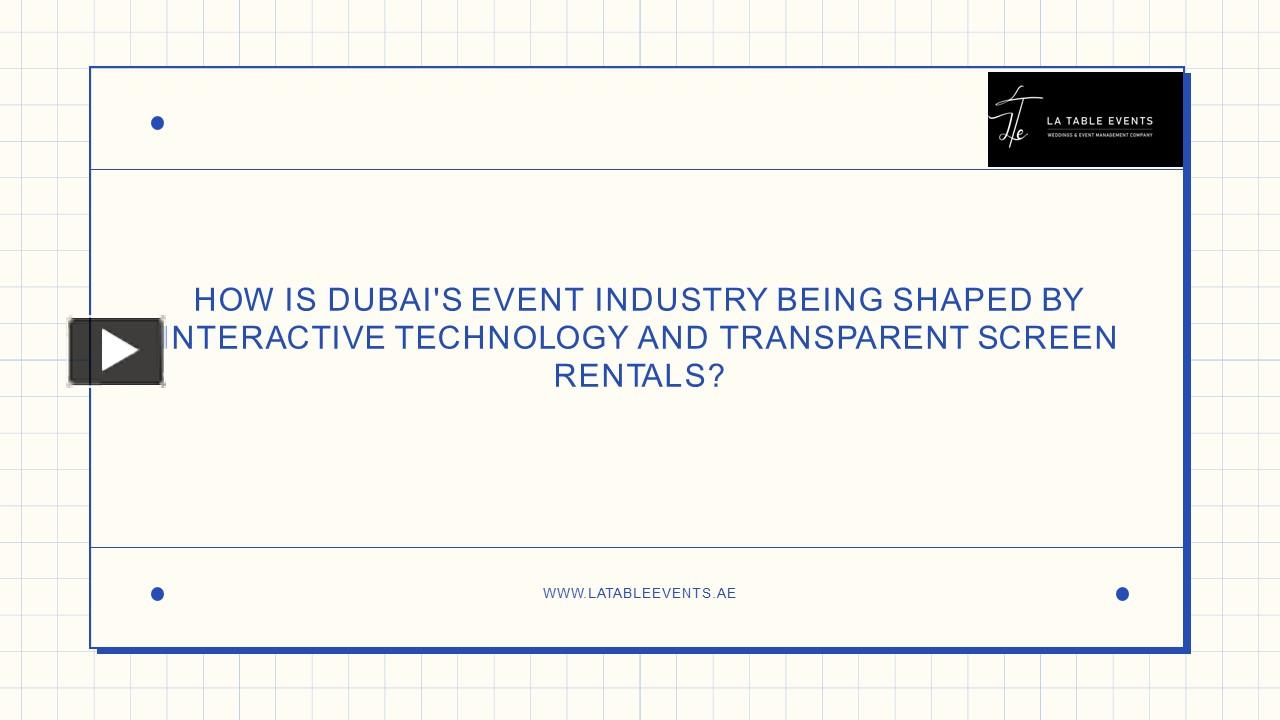 PPT – How Is Dubai's Event Industry Being Shaped by Interactive ...