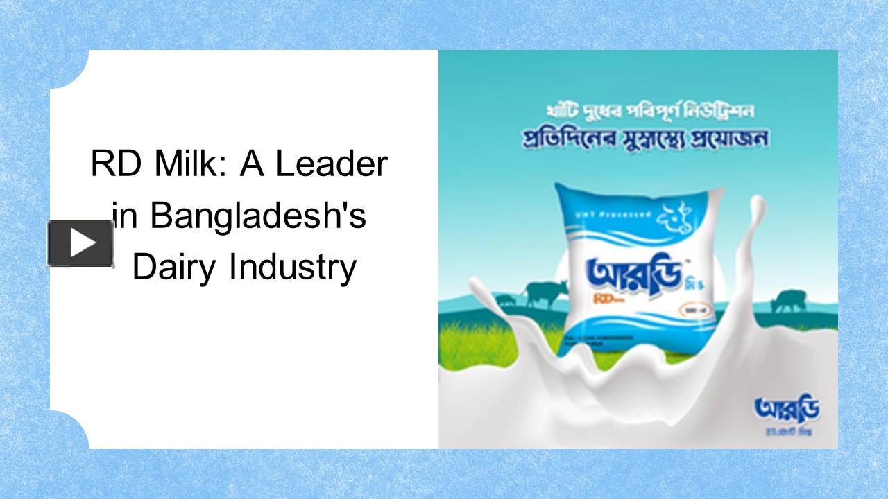 RD Milk: A Leader in Bangladesh's Dairy Industry presentation | free to download