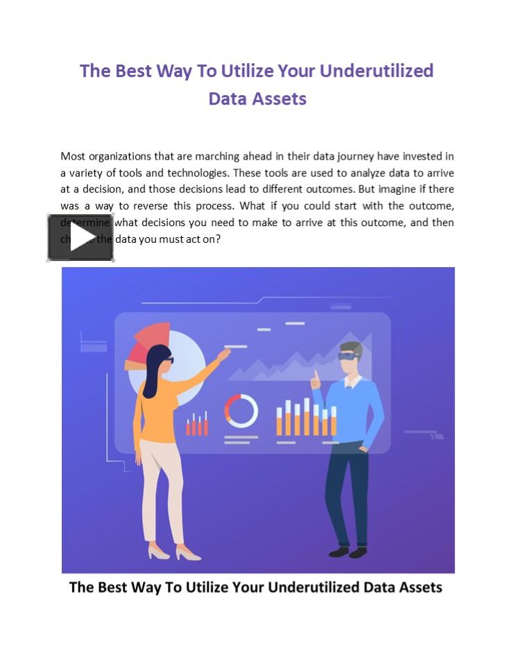 PPT – The Best Way To Utilize Your Underutilized Data Assets PowerPoint presentation | free to ...