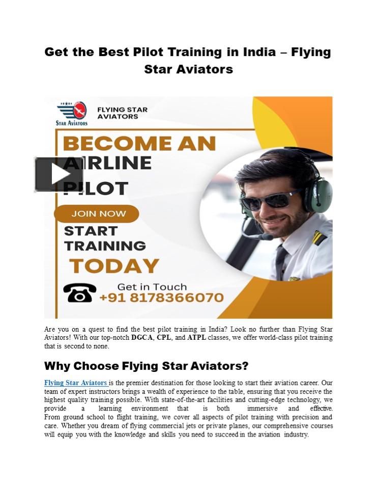 Get the Best Pilot Training in India – Flying Star Aviators presentation | free to download
