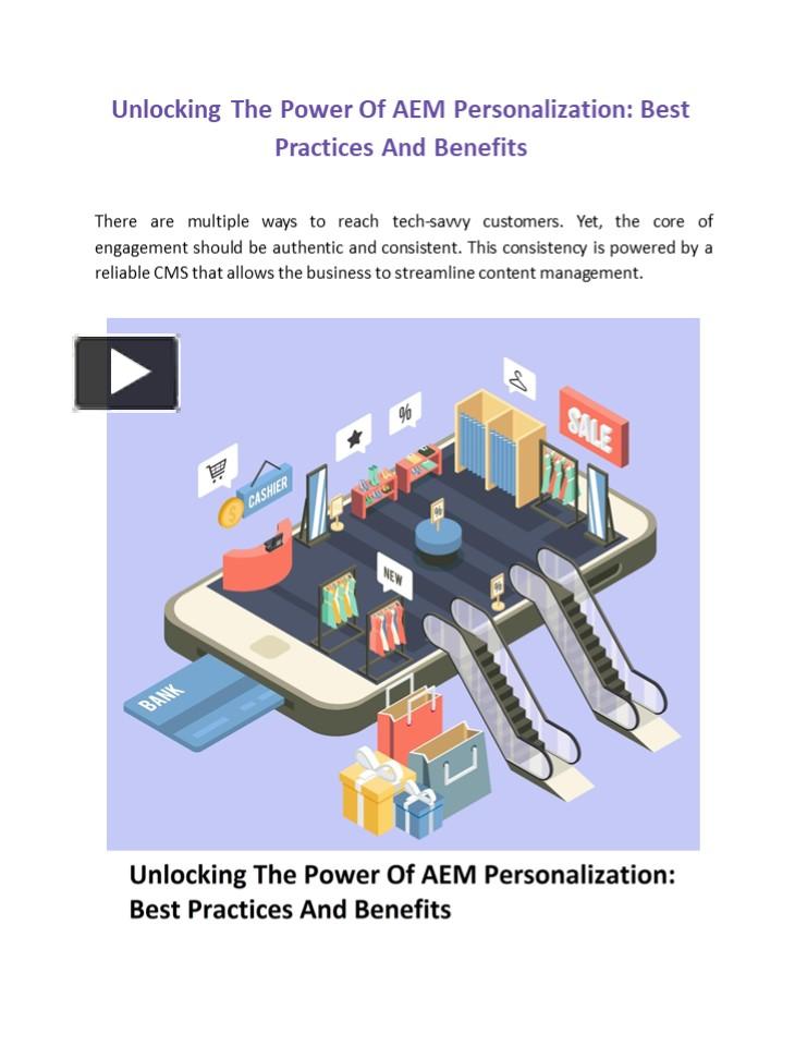 Unlocking The Power Of AEM Personalization: Best Practices And Benefits presentation | free to ...