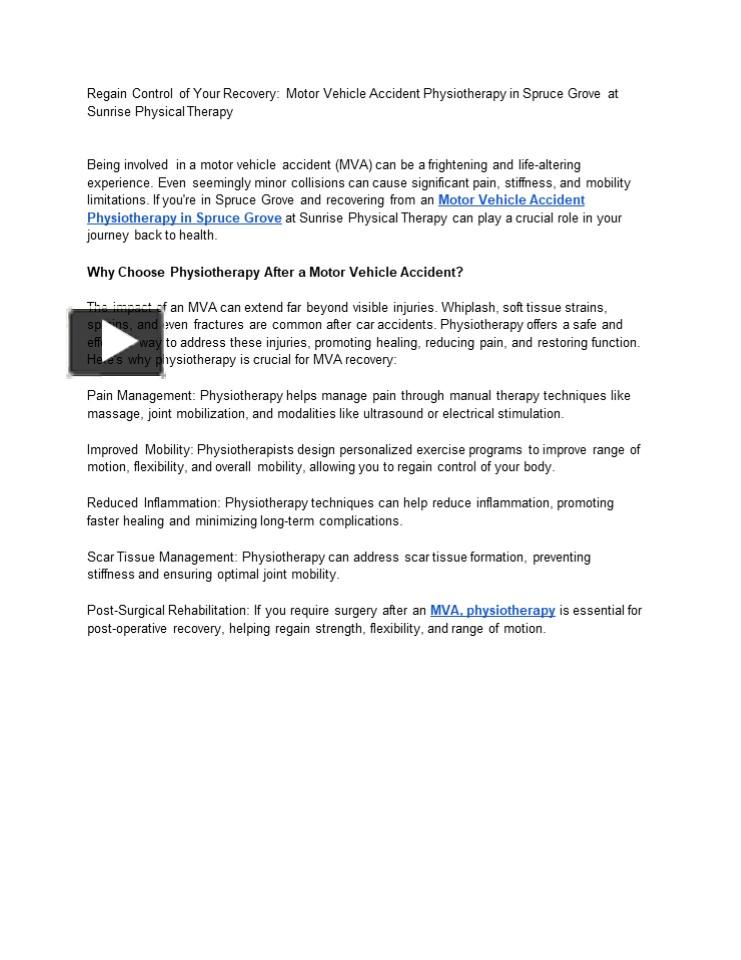 PPT – Regain Control of Your Recovery: Motor Vehicle Accident Physiotherapy in Spruce Grove at ...