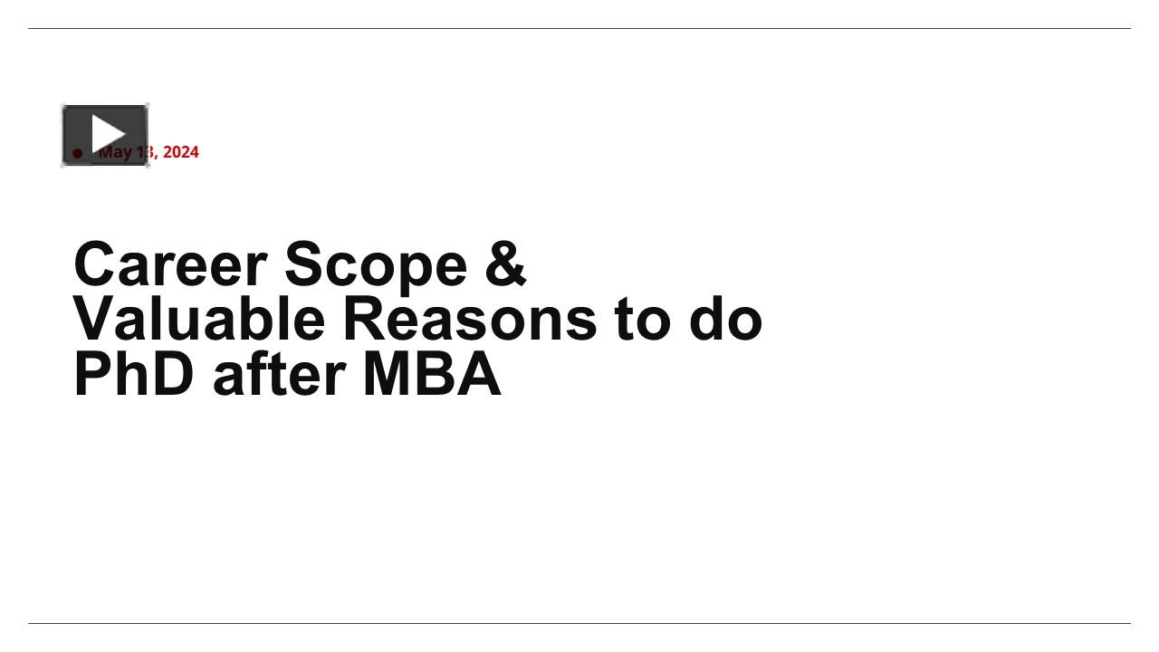 PPT – Unleash Your Potential: Pursue a PhD after MBA PowerPoint presentation | free to download ...
