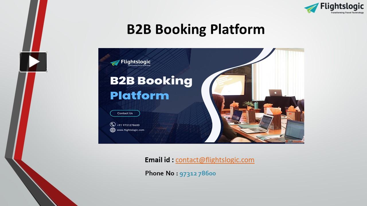 PPT – B2B Booking Platform PowerPoint presentation | free to download - id: 9915a0-OGEwN
