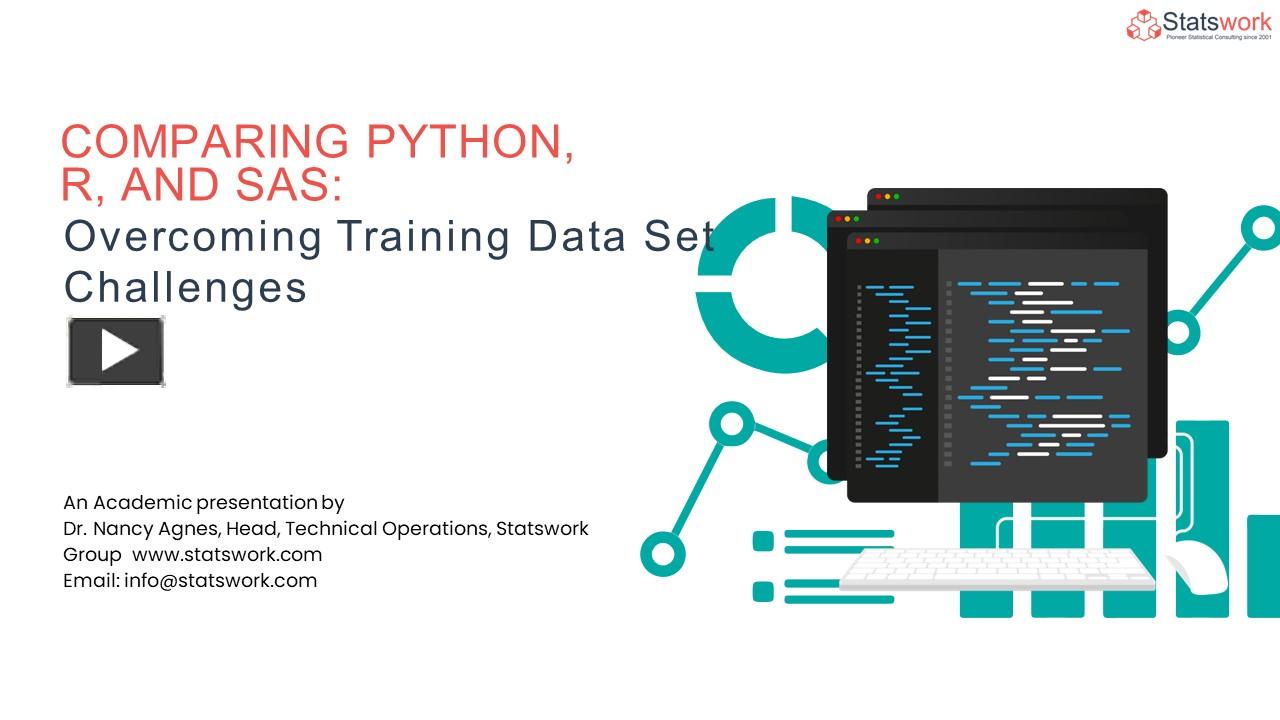 A Comparative Analysis: Python, R, and SAS presentation | free to download