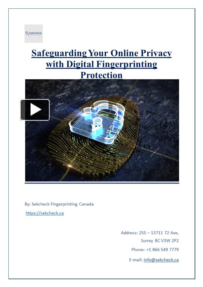 PPT – Safeguarding Your Online Privacy with Digital Fingerprinting Protection PowerPoint ...