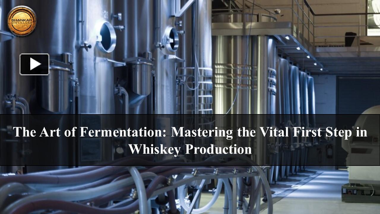 From Grain to Gold: The Transformative Power of Whiskey Fermentation presentation | free to download