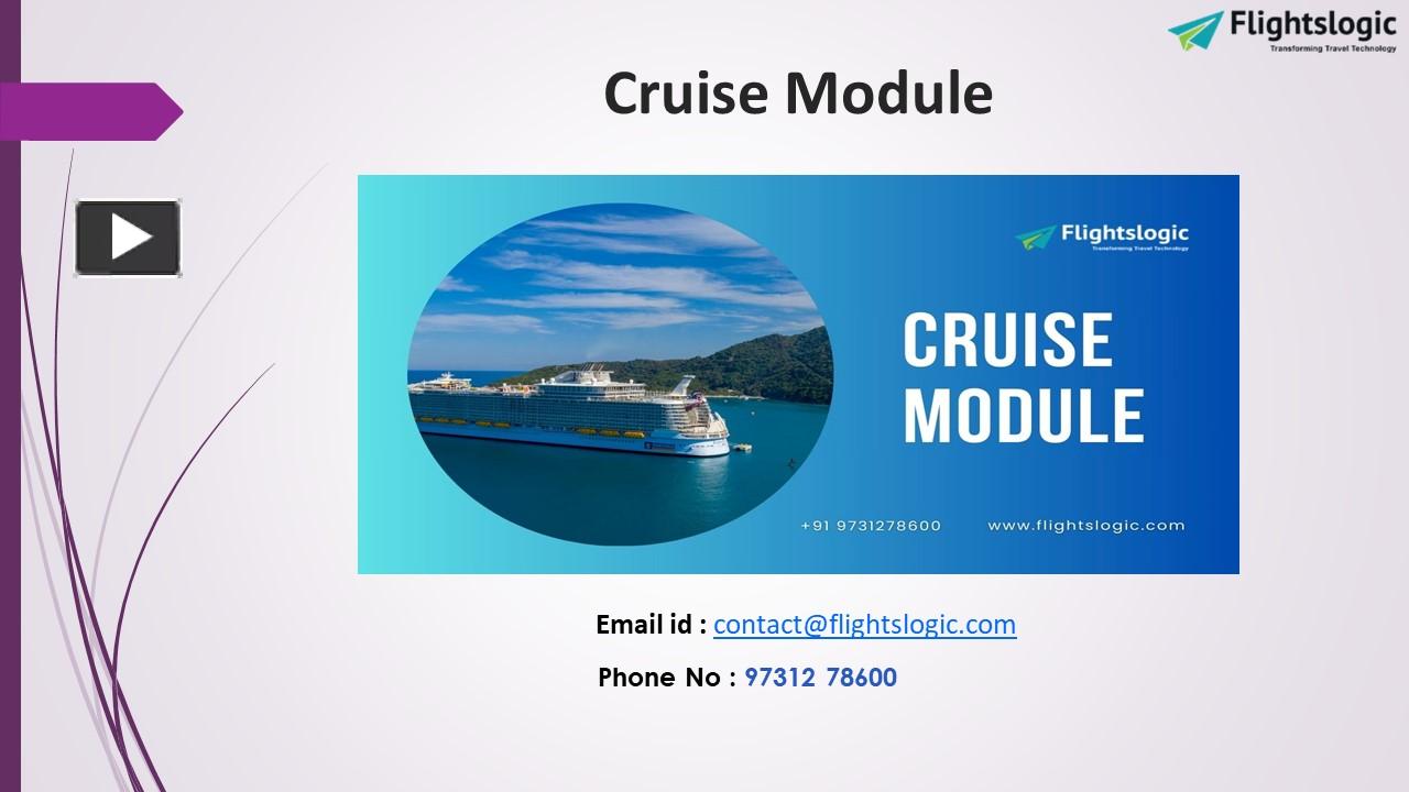 PPT – Cruise Module (1) PowerPoint presentation | free to download - id: 991b9d-Y2U5Z