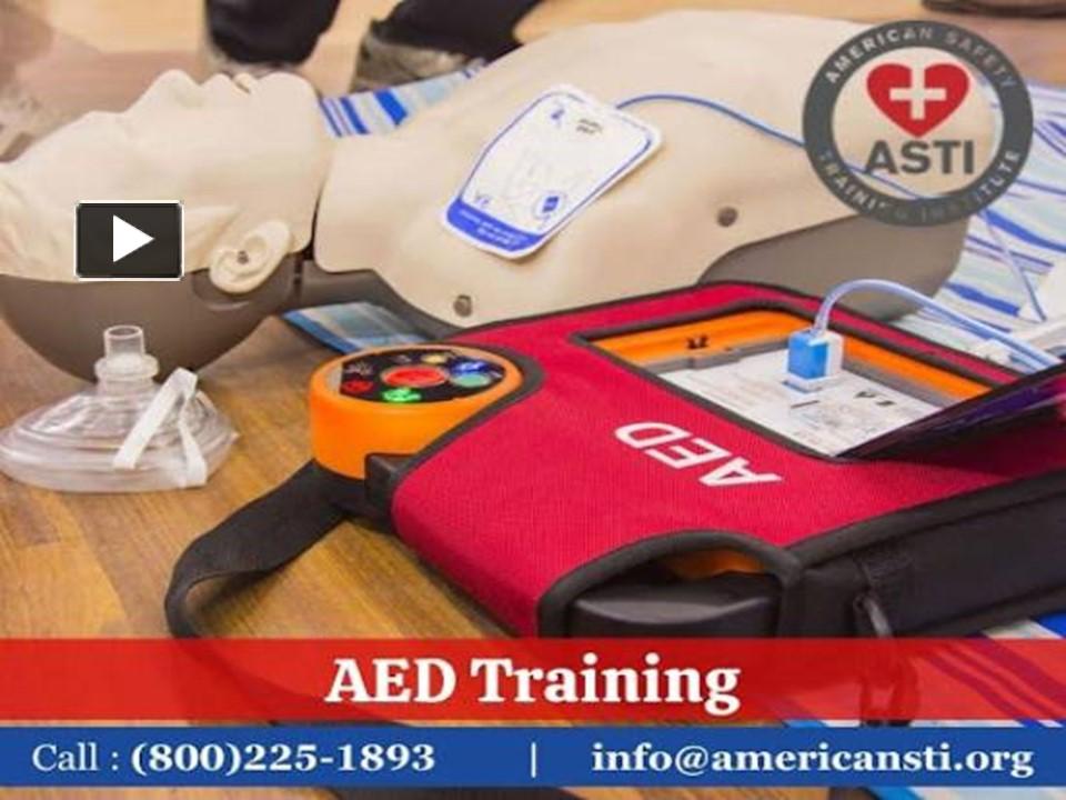 Online AED Certification Training: Get Equipped To Enhance The Chance Of Survival presentation ...