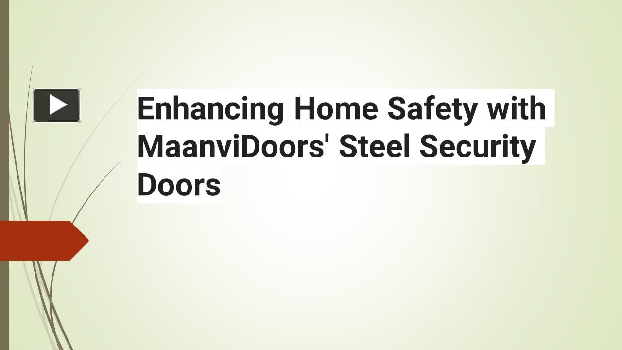 PPT – Enhancing Home Safety with MaanviDoors' Steel Security Doors ...