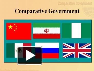 PPT – Comparative Government PowerPoint presentation | free to view ...