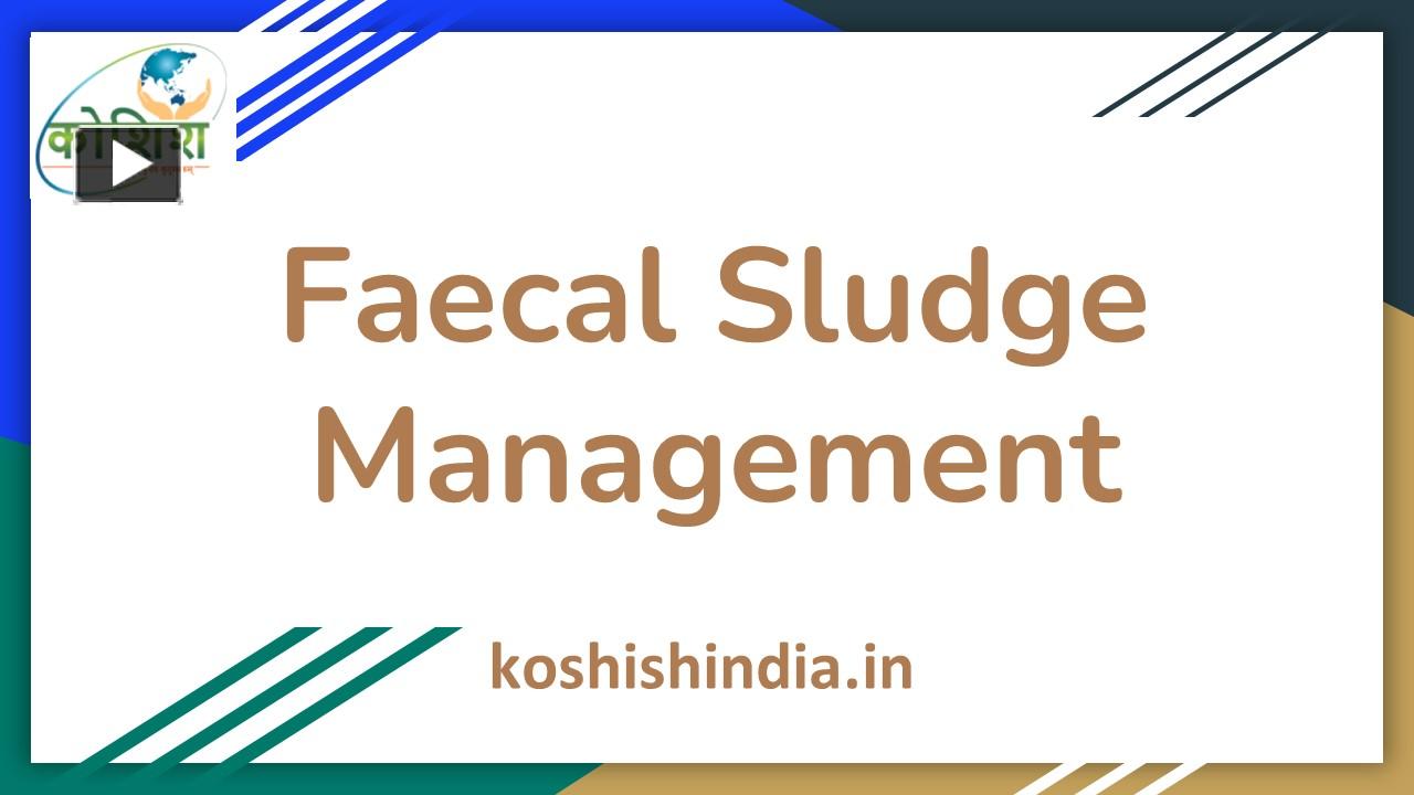 Faecal Sludge Management presentation | free to download