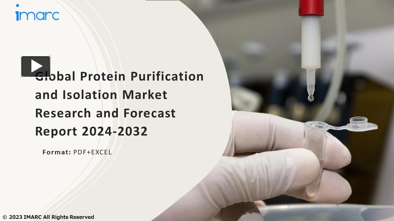 PPT – Protein Purification and Isolation Market PPT: Growth, Outlook, Demand, Keyplayer Analysis ...