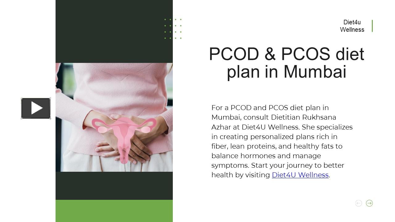 PPT – PCOD & PCOS diet plan in Mumbai PowerPoint presentation | free to download - id: 992692-MDE0Y